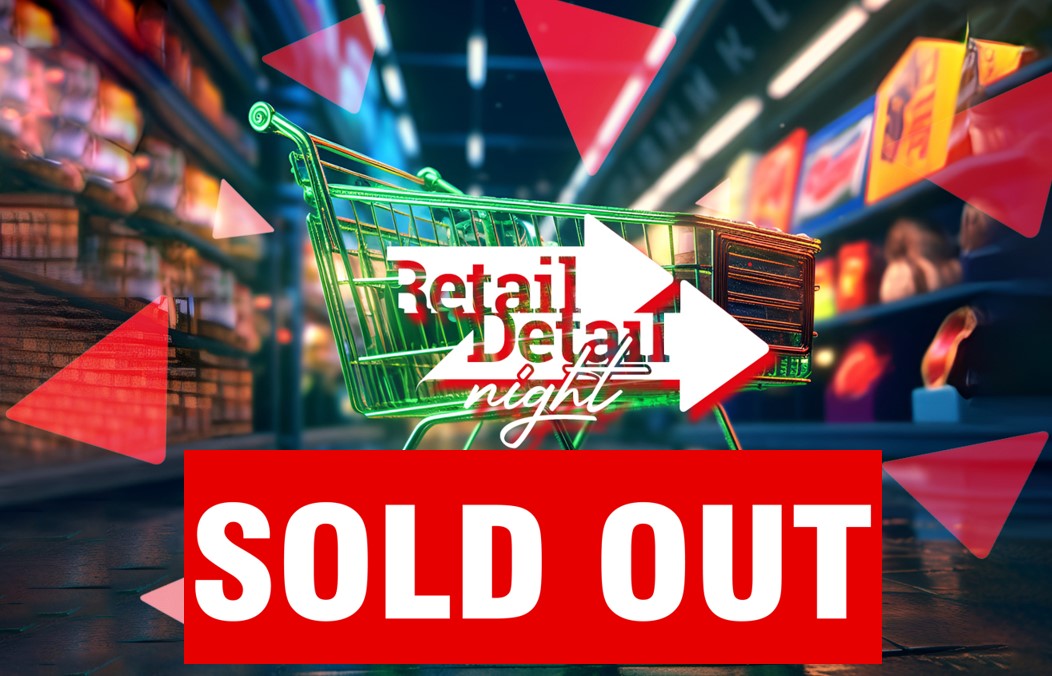 Uitverkochte RetailDetail Night verwelkomt de top van de Benelux-retail ...